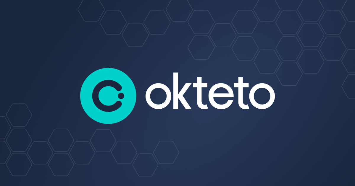 Ship Faster with Flexible, Automated Cloud Dev Environments | Okteto